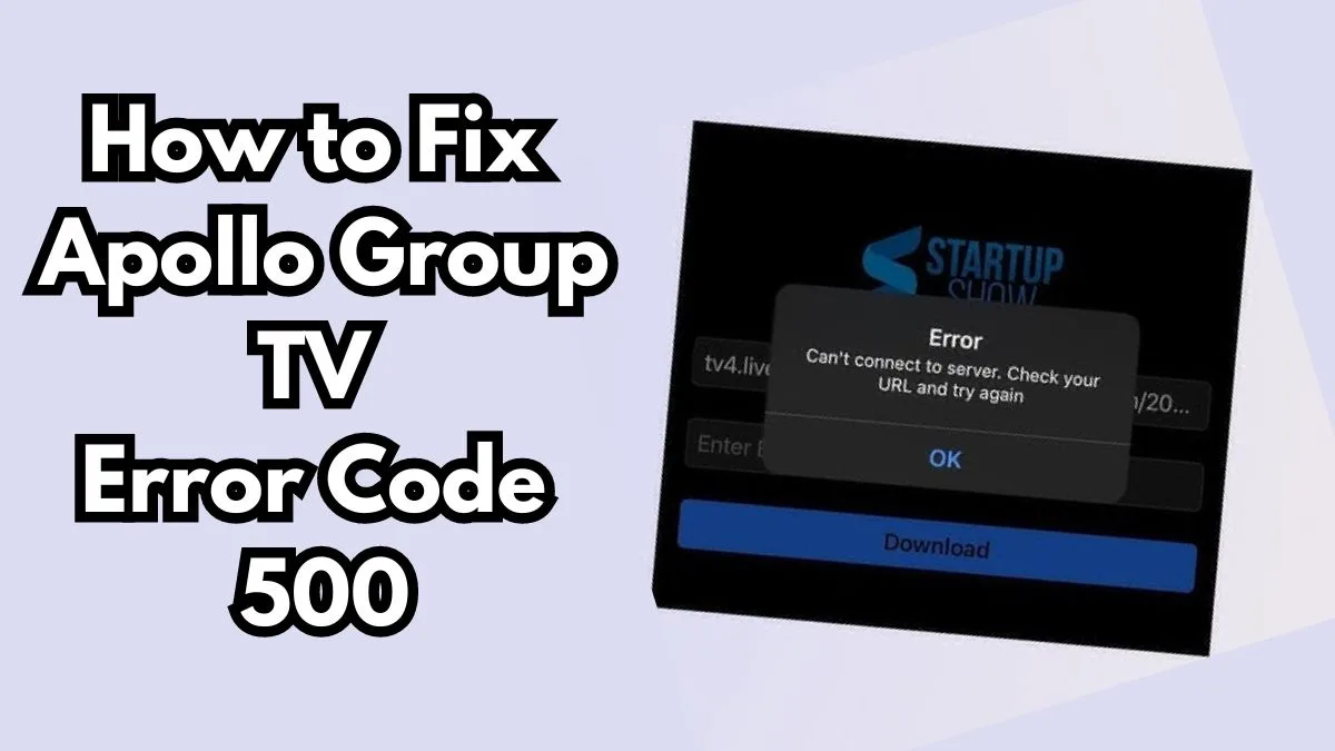 How to Fix Apollo Group TV Error Code 500: Step by Step Guide - Izoate