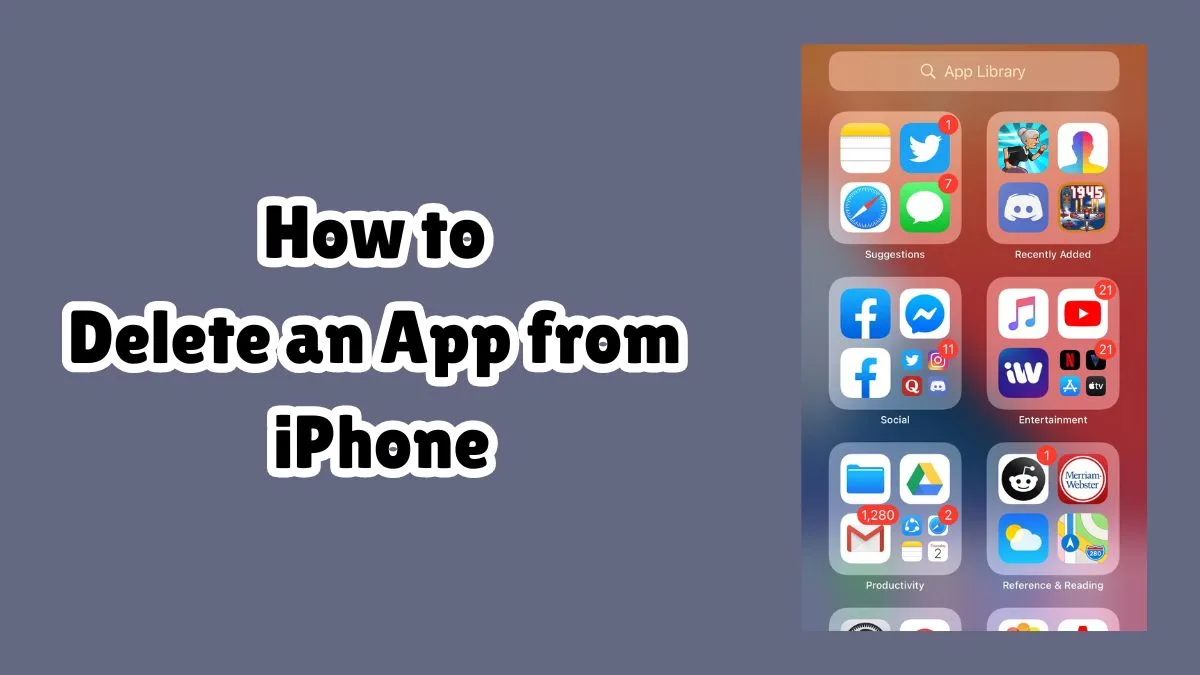 No Option to Delete App from App Library: How to Delete an App from ...
