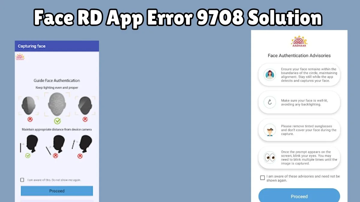 Face RD App Error 9708 Solution: Fix Aadhaar Face RD App Not Working ...