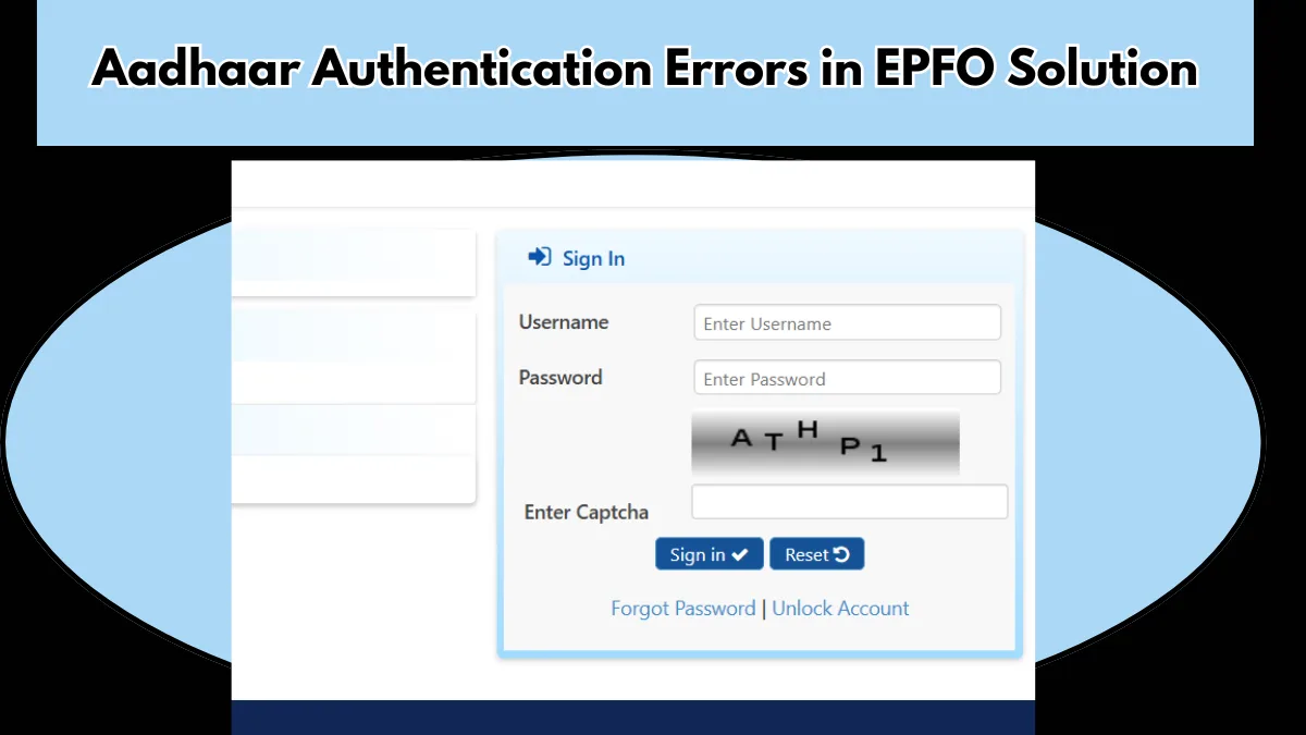 How to Resolve Aadhaar Authentication Error in EPFO: A Step-by-Step Guide - Izoate