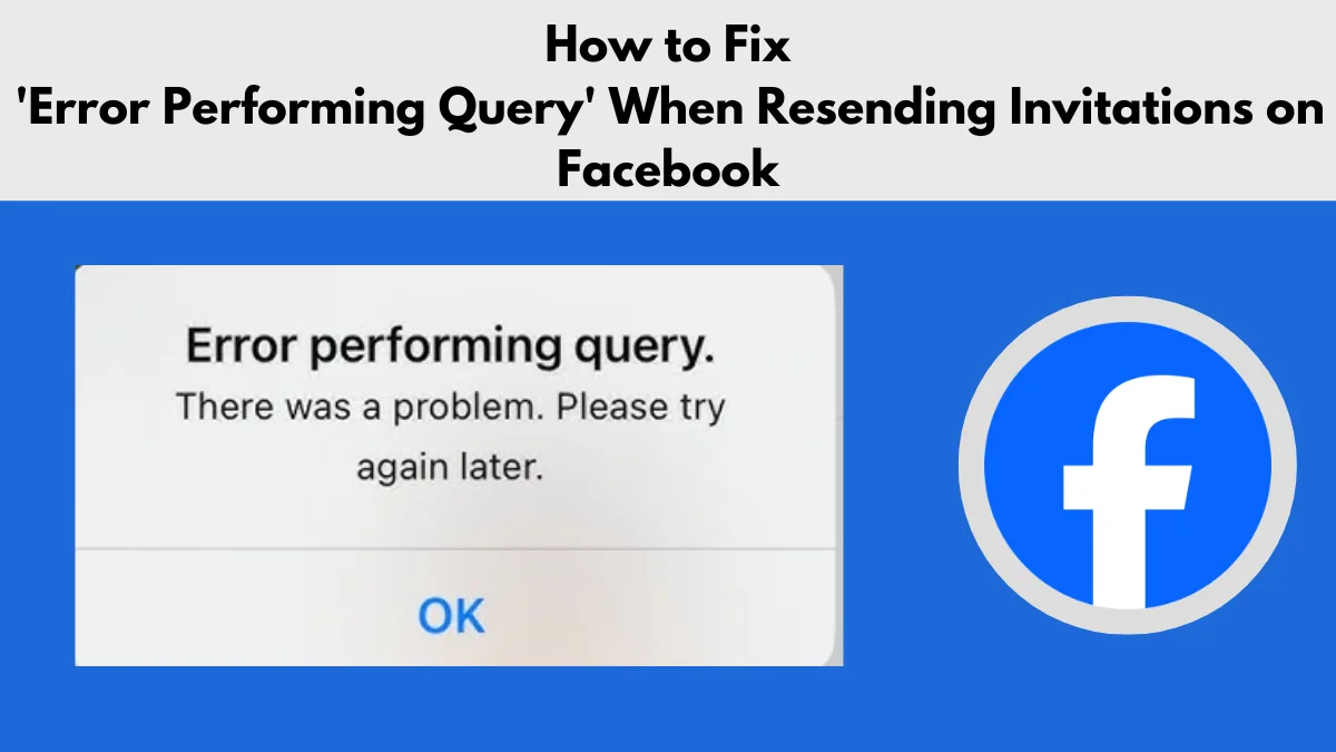 How to Fix Error Performing Query When Resending Invitations on ...