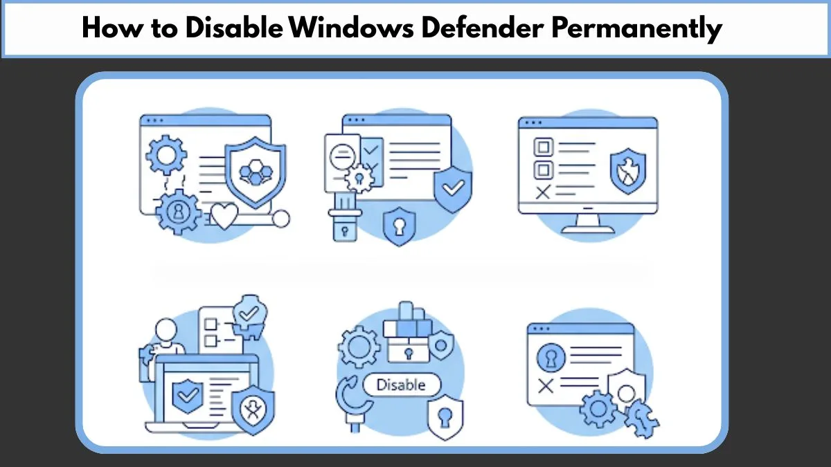 How to Disable Windows Defender Permanently on Windows 10 and Windows ...