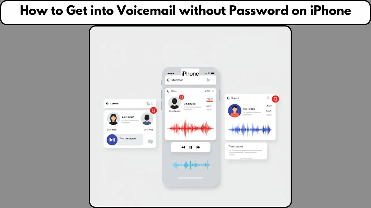 How to Use Voicemail on iPhone Without Using Password: A Complete 2025 ...