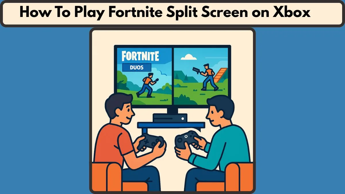 How to Play Split Screen Fortnite on Xbox: Guide to Two-Player Fortnite ...
