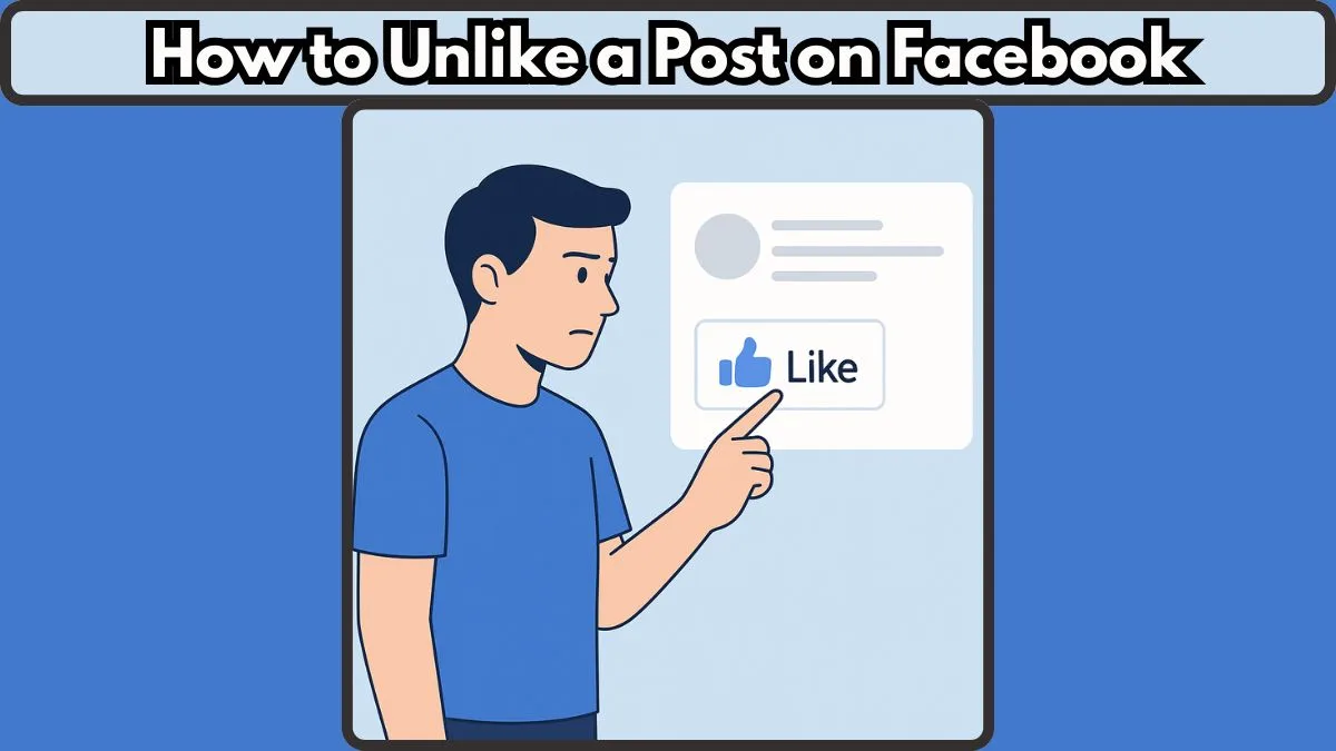 How to Unlike a Post on Facebook: Remove the Like from FB Post - Izoate