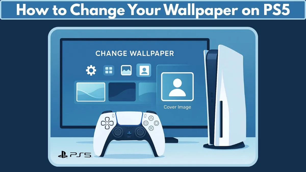 How to Change Your Wallpaper on PS5: Easy PlayStation 5 Wallpaper ...