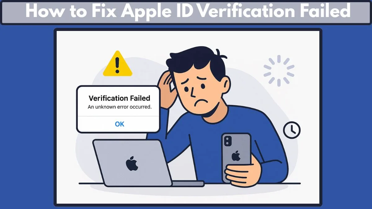 How to Fix Apple ID Verification Failed: An Unknown Error Occurred on iPhone, iPad, Mac, and ...