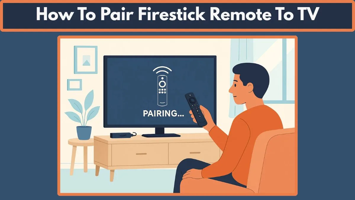 How to Pair Your Firestick Remote to TV 2025: Complete Amazon Fire TV ...