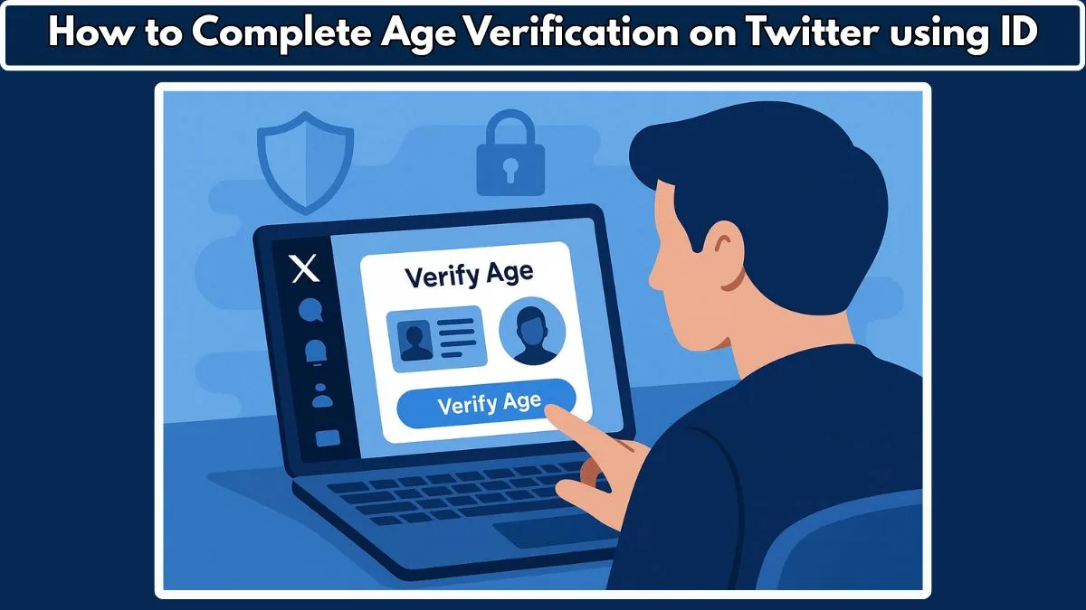How to Complete Age Verification On Twitter (X) Using ID in 2025 ...