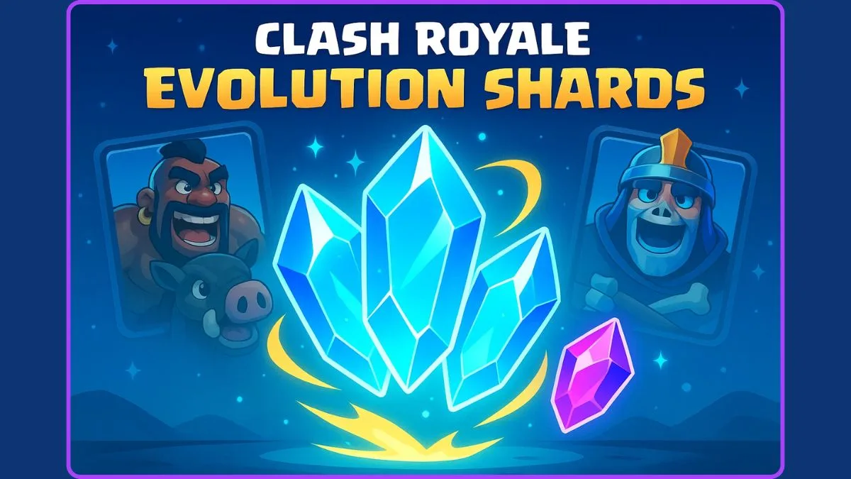 How to Get Evolution Shards in Clash Royale (2025): Fastest Ways to ...