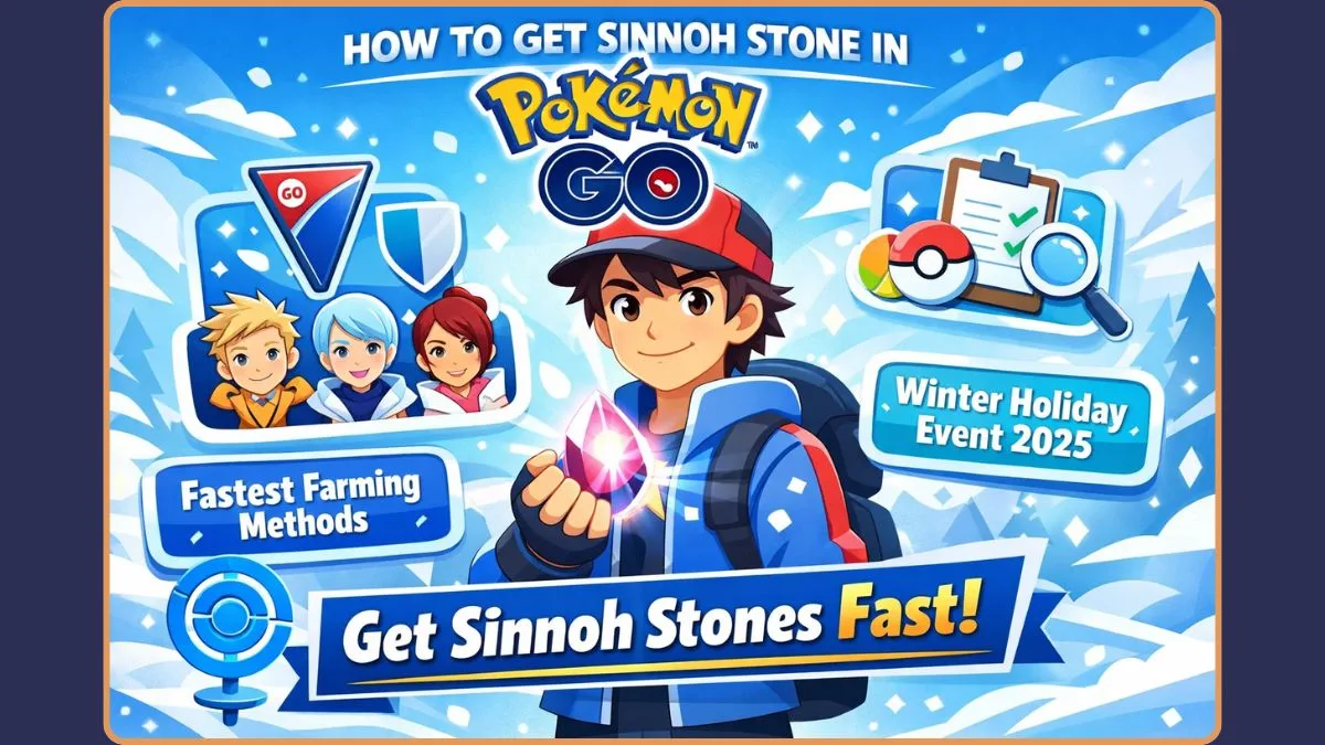 How to Get Sinnoh Stone in Pokémon GO (2025): Fastest Farming Methods ...