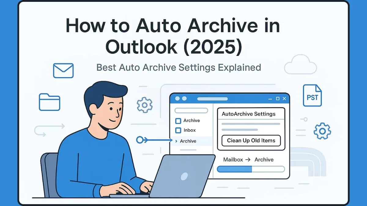 How to Auto Archive in Outlook (2025): Best Outlook Auto Archive Settings Explained - Izoate