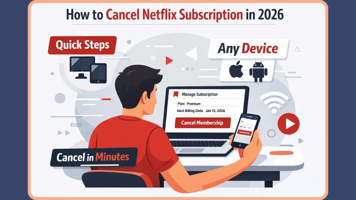 How to Cancel Netflix Subscription in 2026: Quick Steps for Any Device ...